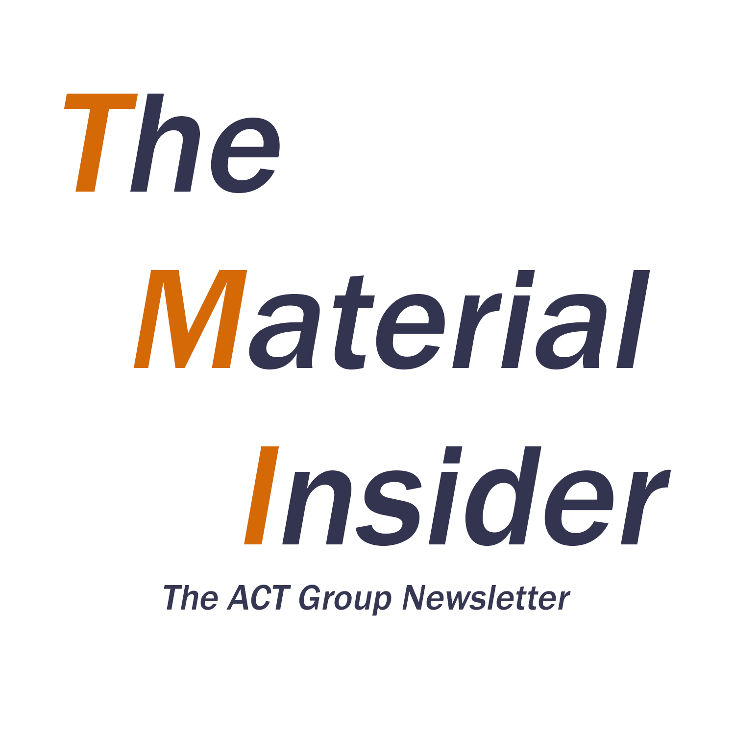 Fall 2025 Newsletter - The ACT Group